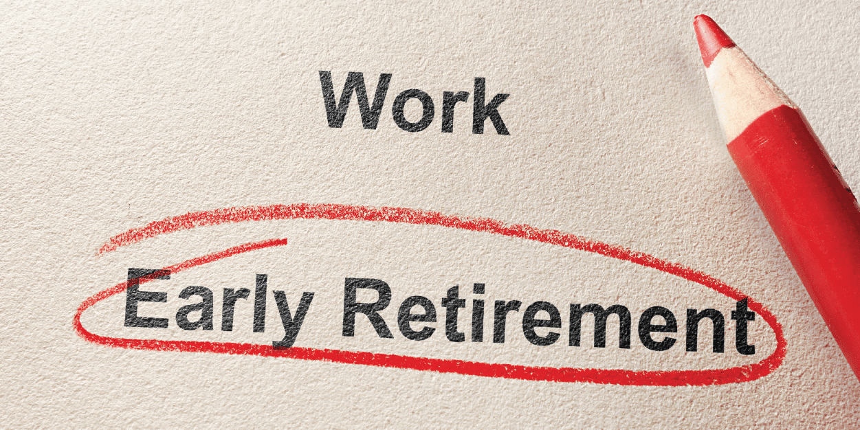 Planning for Early Retirement: Unlocking Your Dream